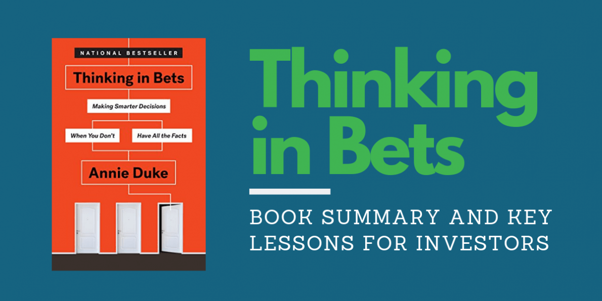 Thinking in Bets - Lessons for Investors - Crowdwise